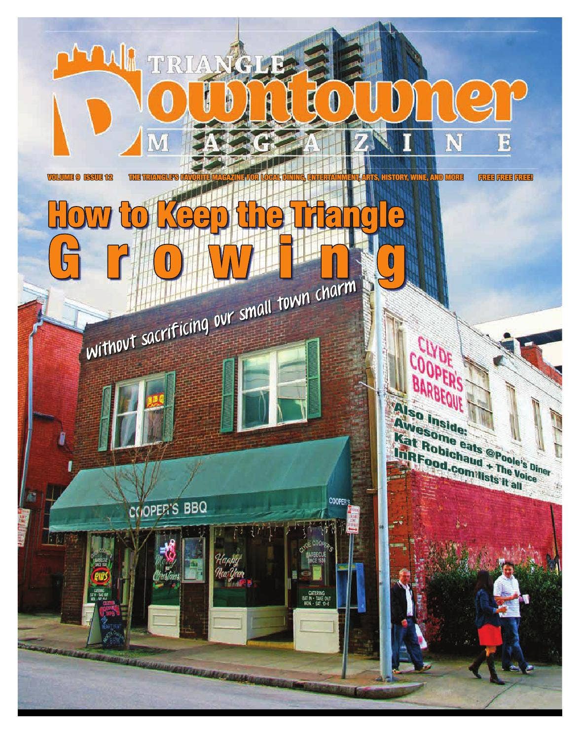 How to Keep the Triangle Growing: Downtowner Magazine, Volume 9 Issue ...