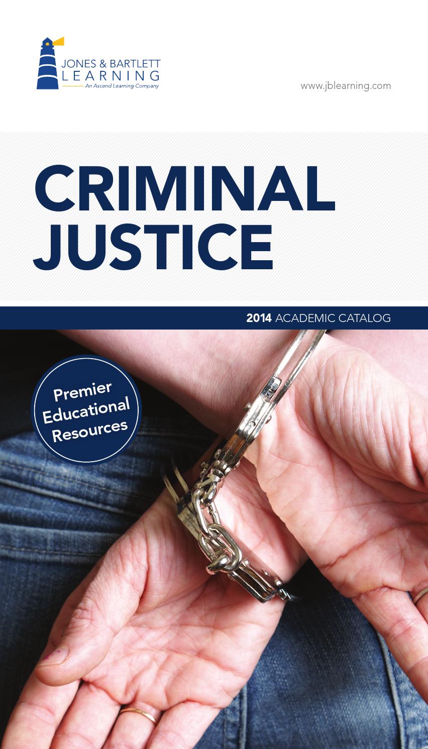 Jones & Bartlett Learning 2014 Criminal Justice Catalog by Jones ...