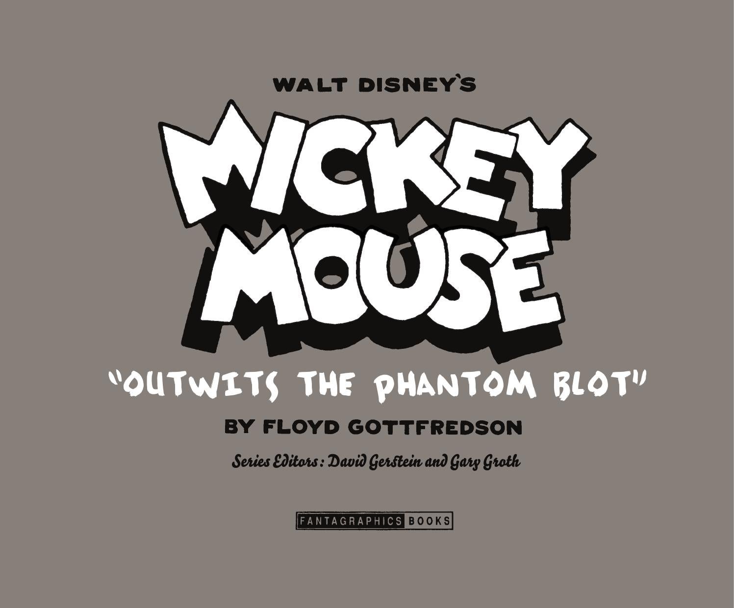 Walt Disney's Mickey Mouse Vol. 5: Outwits the Phantom Blot by Floyd ...