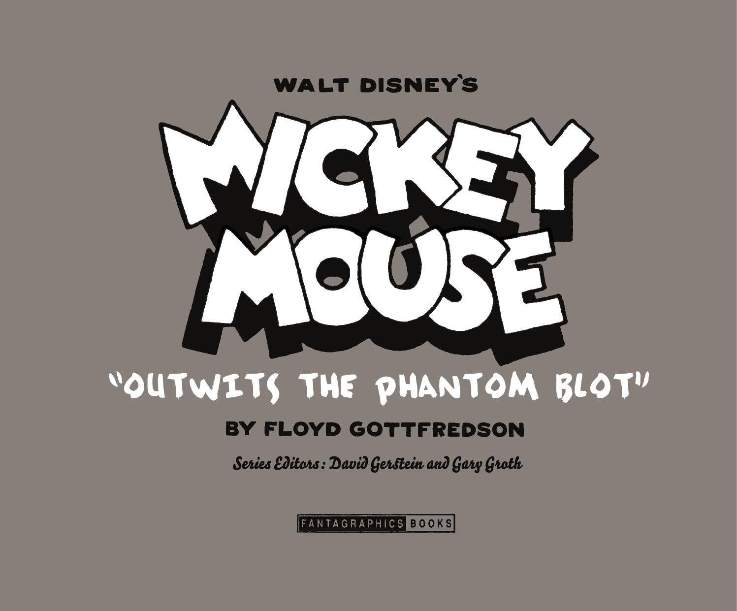 Walt Disney's Mickey Mouse Vol. 5: Outwits the Phantom Blot by Floyd ...
