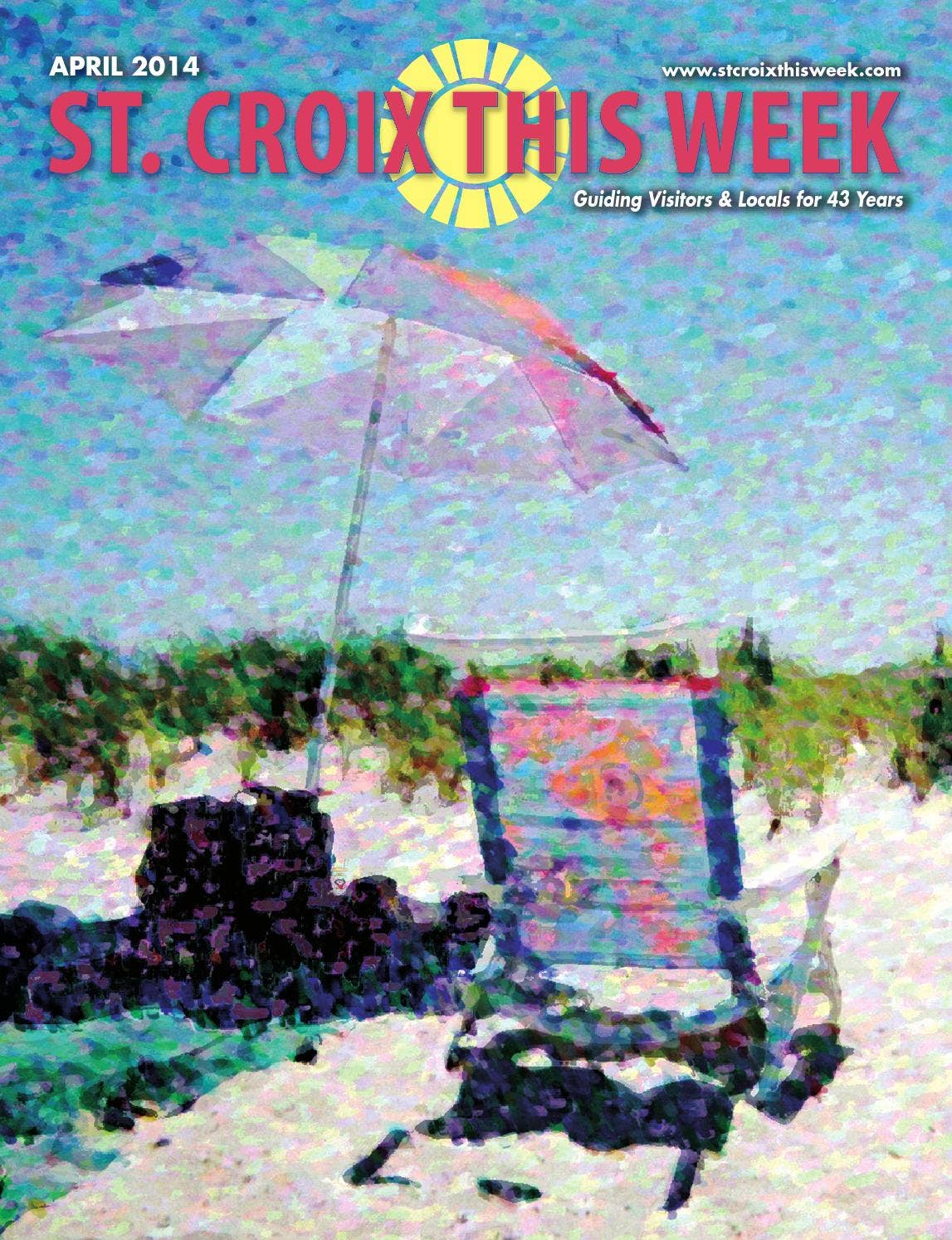St Croix This Week April Issue by Metro Caribbean - Issuu