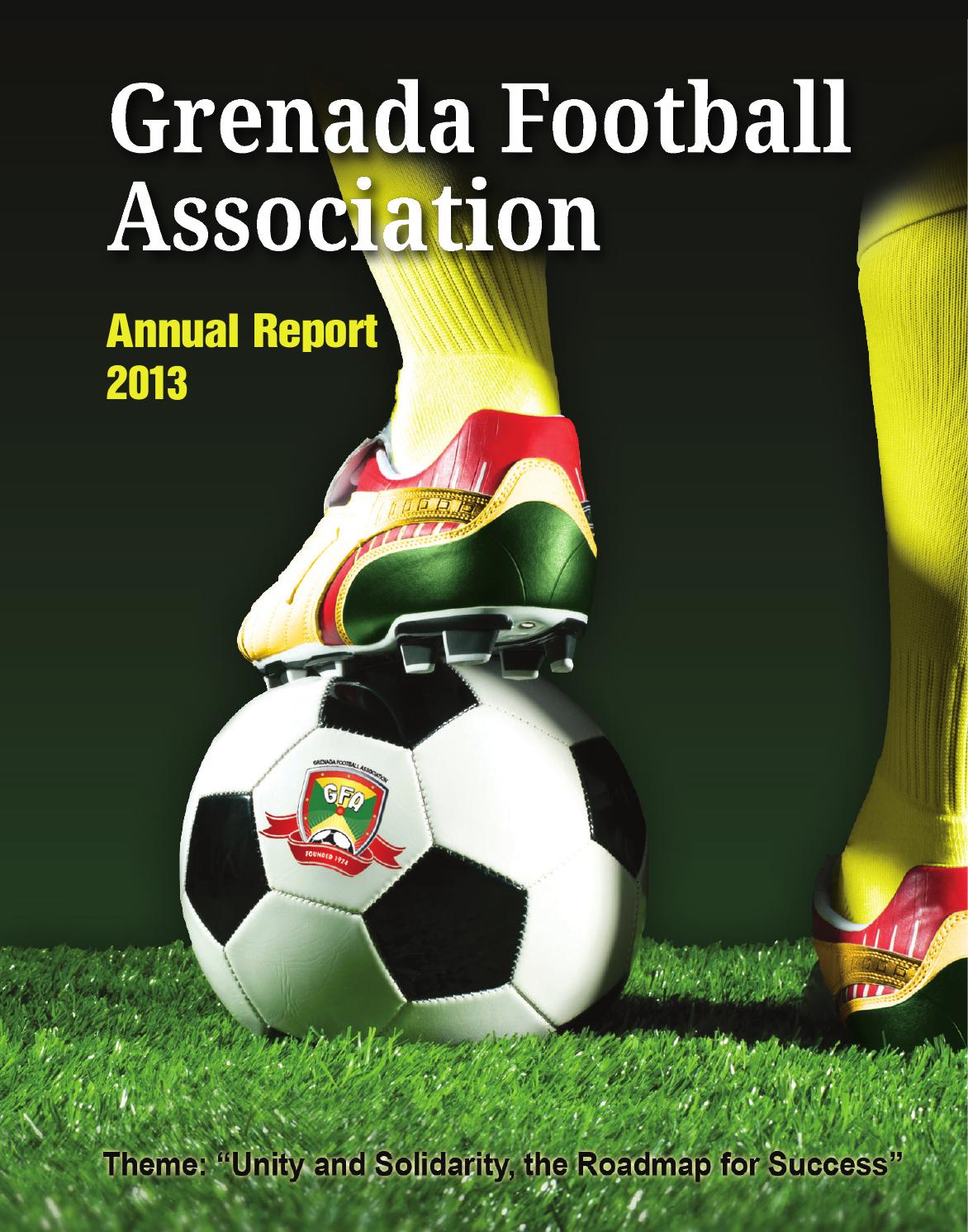 Grenada Football Association Annual Report 2013 by Innovative Marketing ...