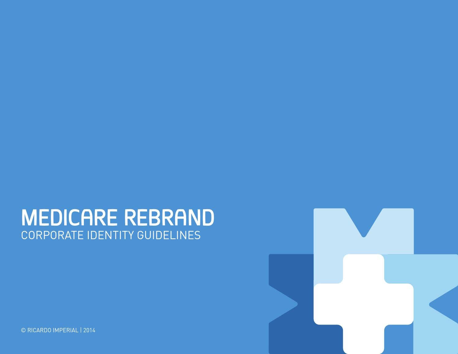 Ricardo Imperial | Medicare Rebrand by Ricardo Imperial - Issuu