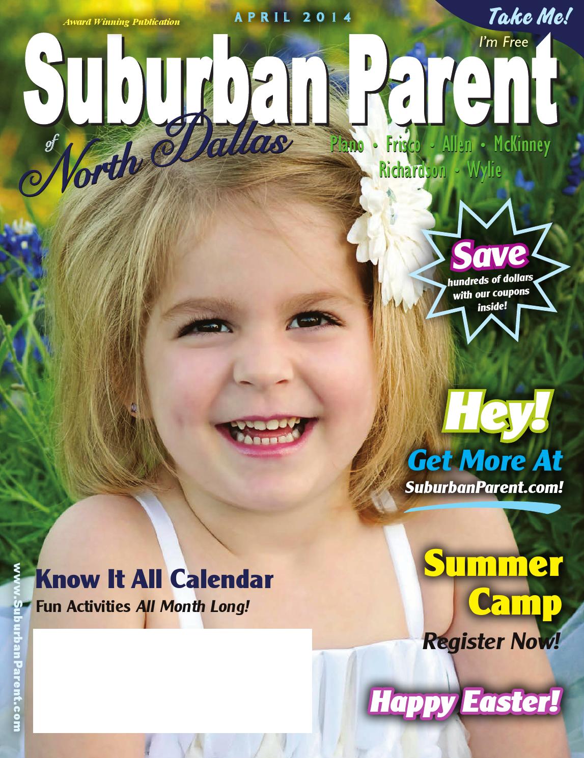 Suburban Parent April 2014 by Digital Publisher - Issuu