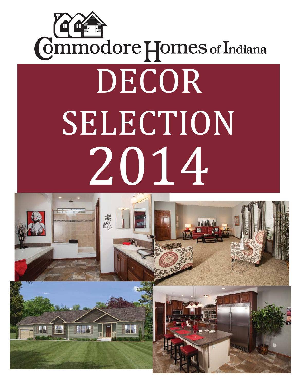 Commodore Homes of Indiana Decor Guide 2014 by Commodore Homes, LLC - Issuu