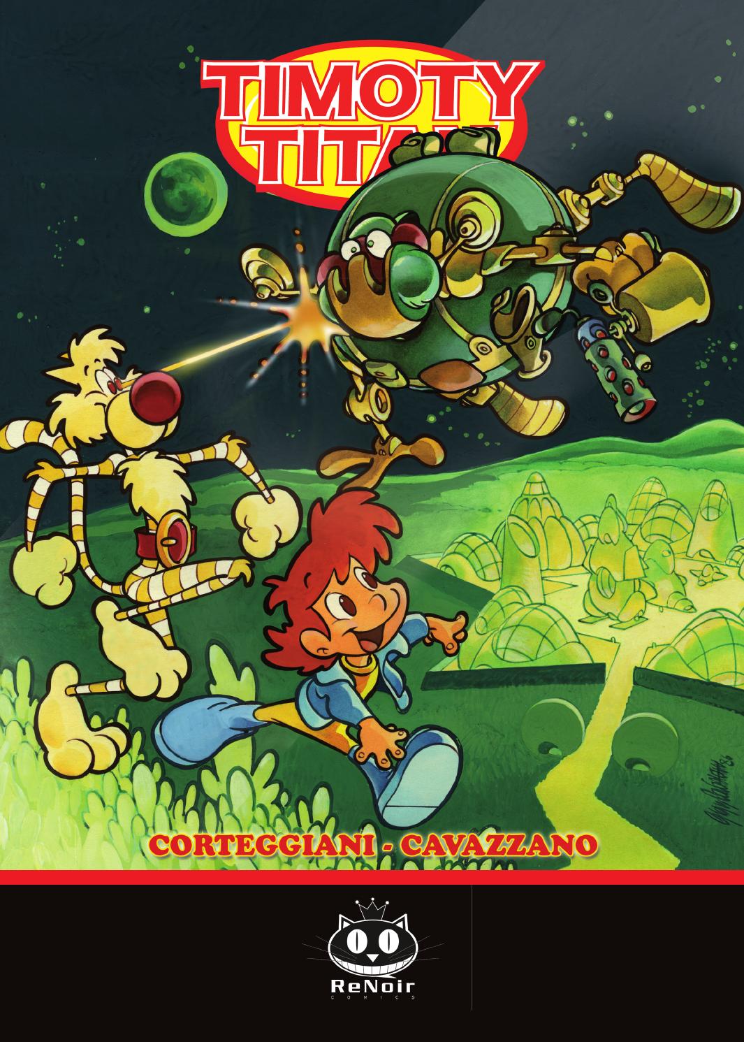 Timoty Titan vol.2 by ReNoir Comics - Issuu