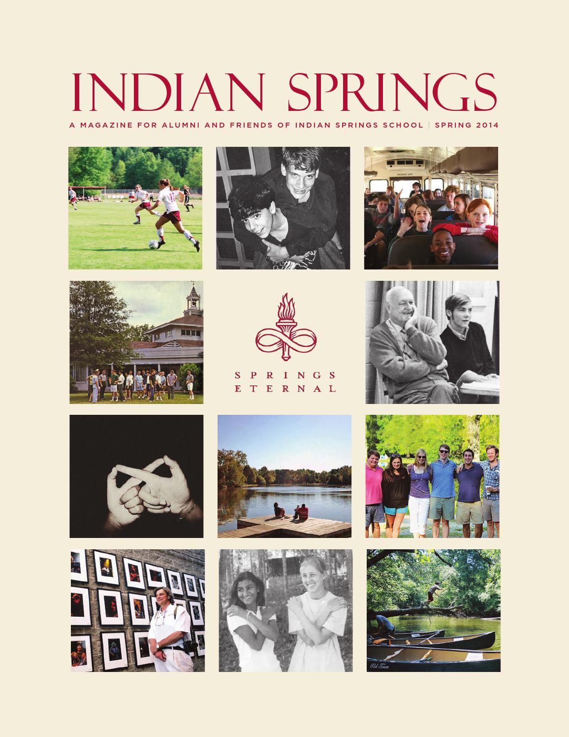 Spring 2014 Magazine by Indian Springs School - Issuu