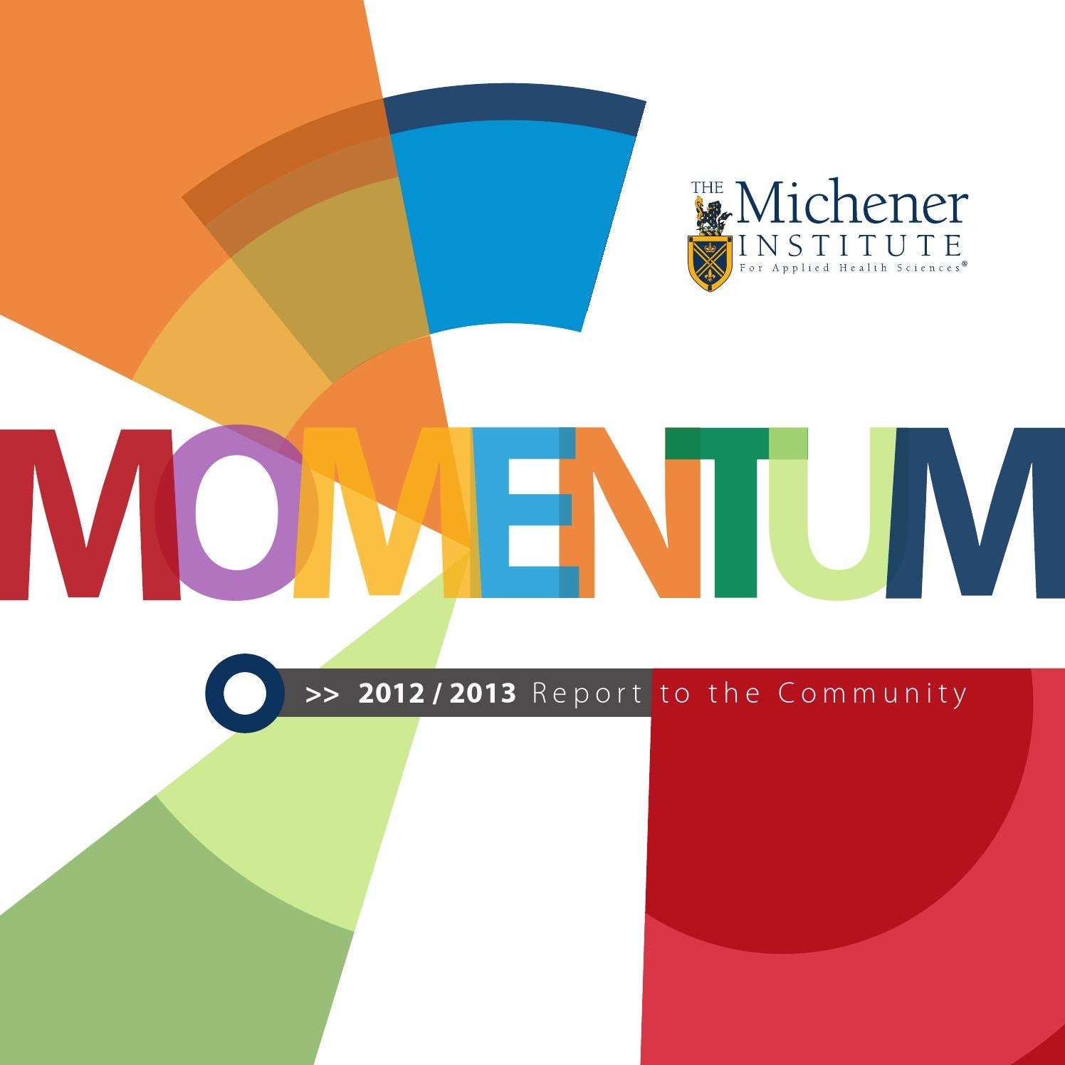 Michener Annual Report 2012/2013 by The Michener Institute of Education ...