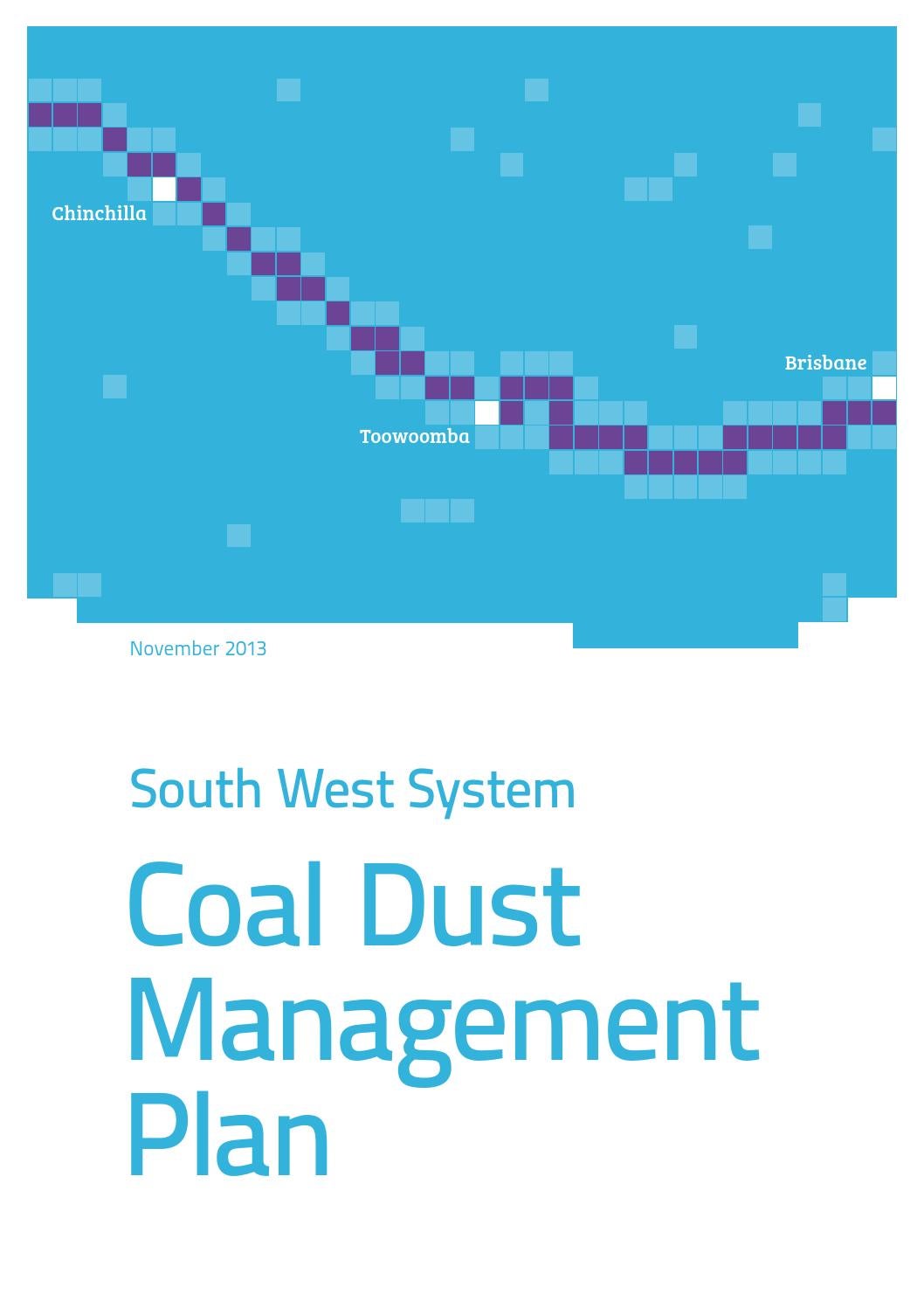 South West System Coal Dust Management Plan by Jasna Bogdan - Issuu