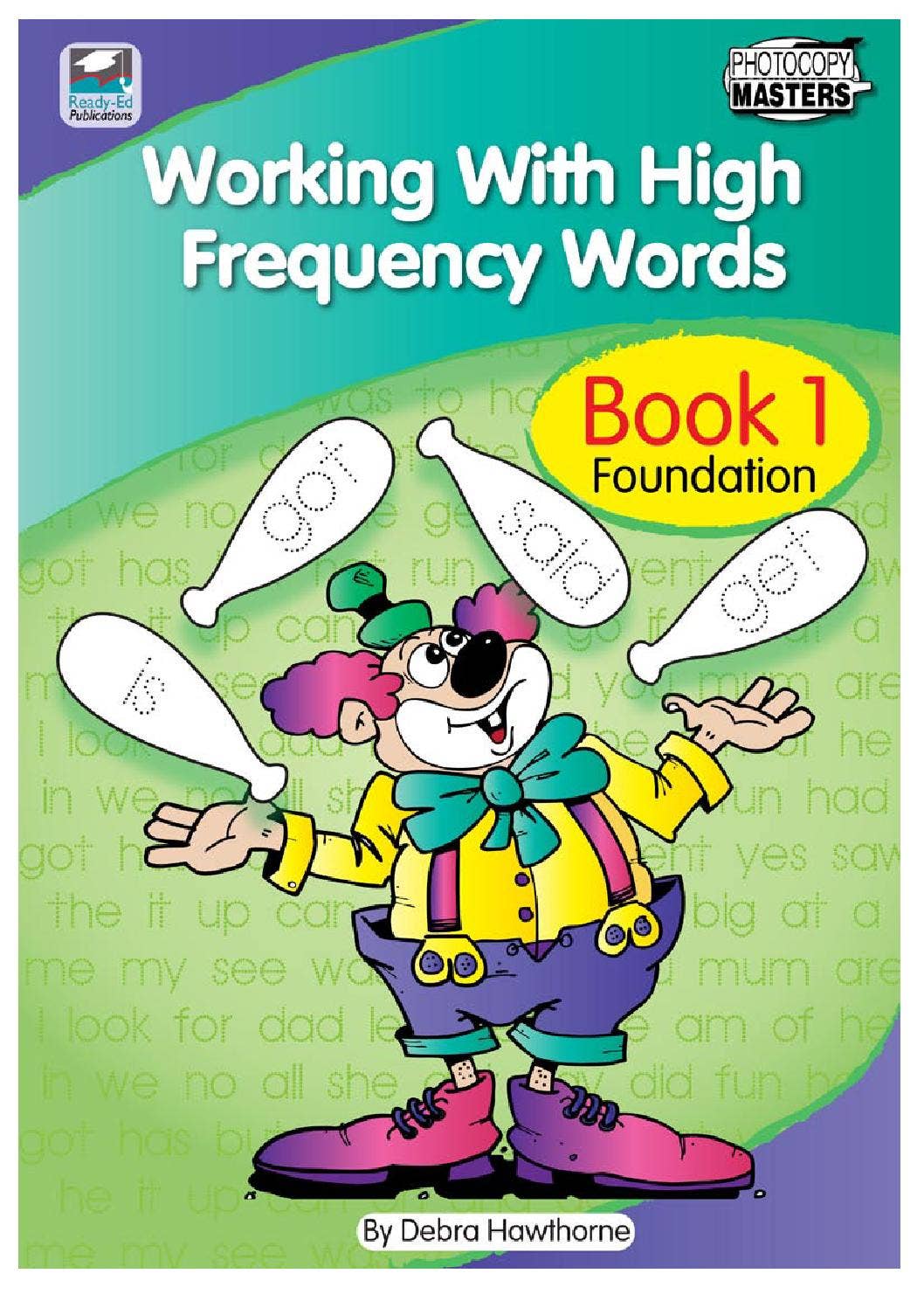 Working With High Frequency Words - Book 1 (Foundation) by Teacher ...