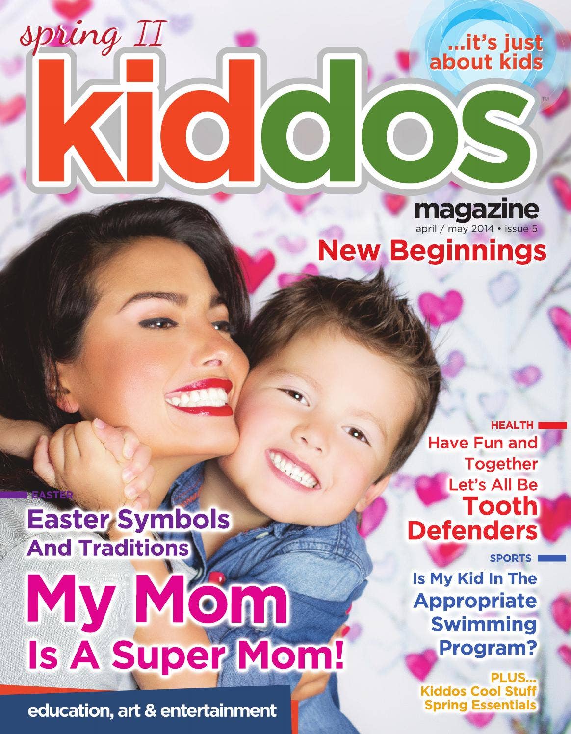 Kiddos Magazine issue 5 - New Beginnings - by Kiddos Magazine - It's ...