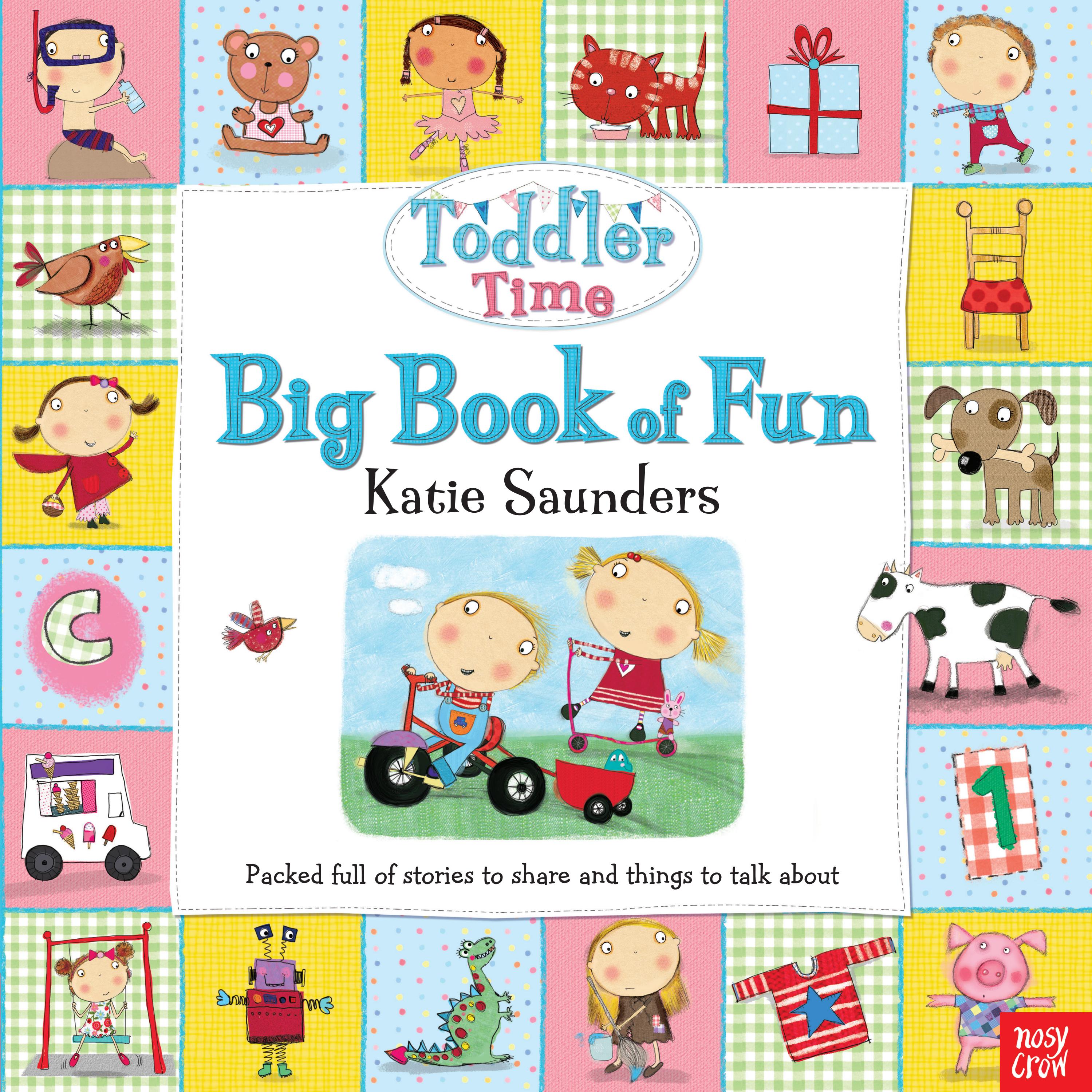 Toddler Time: Big Book of Fun - preview by Nosy Crow - Issuu