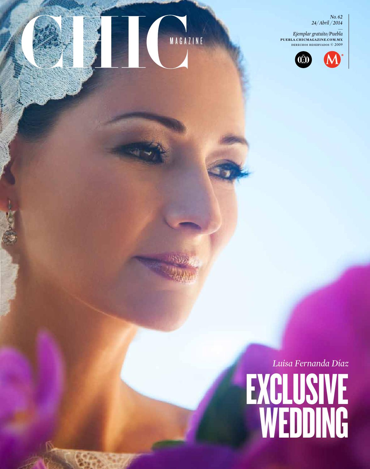 Chic Magazine Puebla edición 62 by Chic Magazine Puebla - Issuu