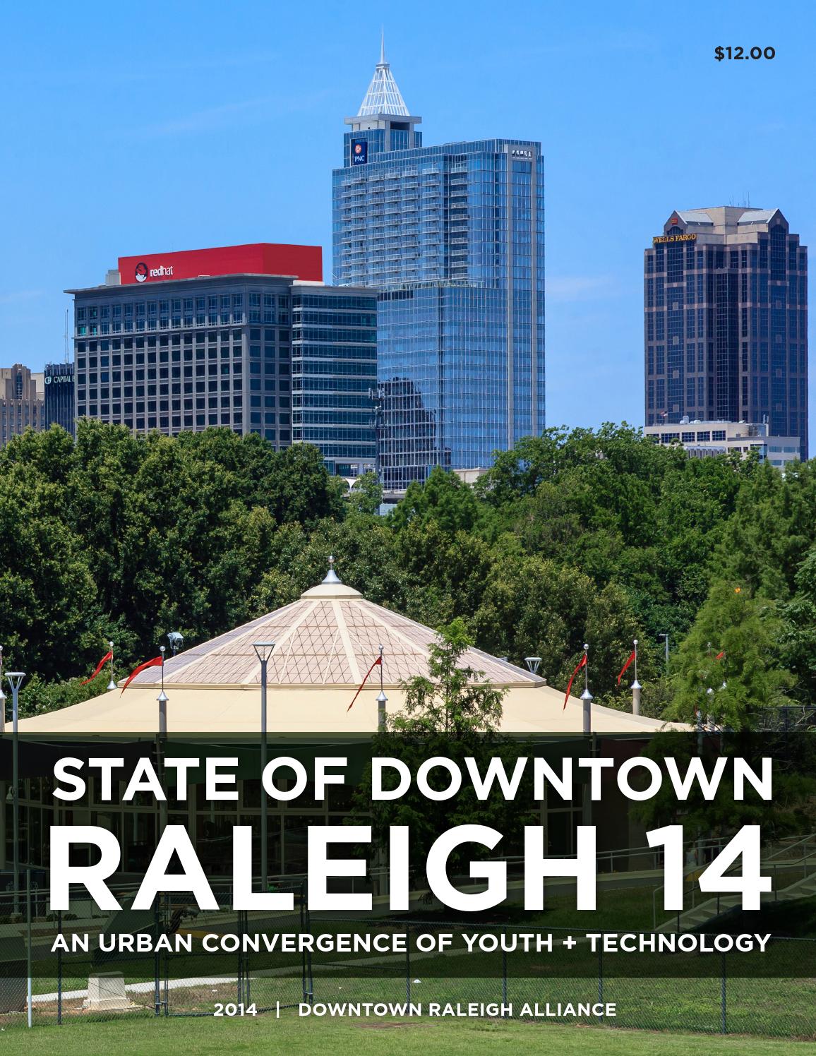 State of Downtown Raleigh Report 2014 by Downtown Raleigh Alliance - Issuu