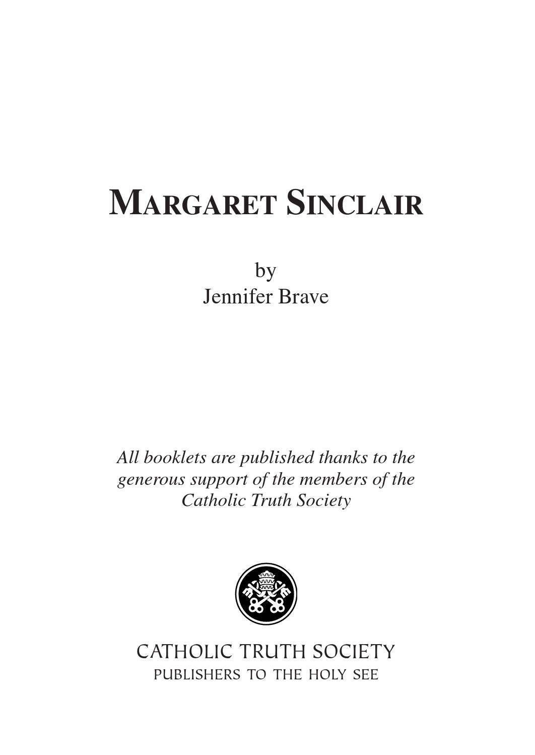 Margaret Sinclair by Catholic Truth Society - Issuu