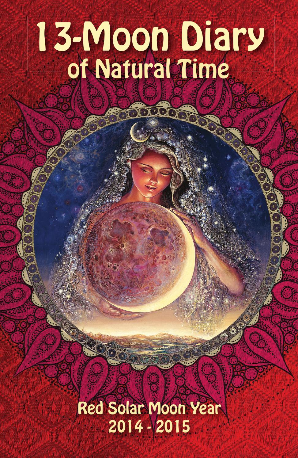 13-Moon Diary of Natural Time - Red Solar Moon Year by burokd - Issuu