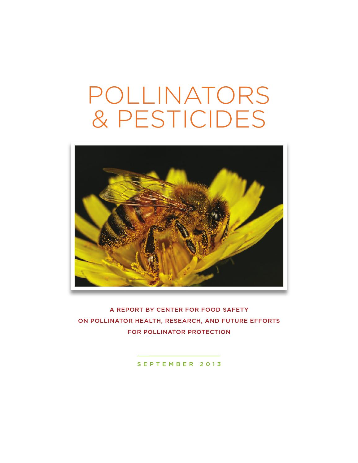 Pollinators & Pesticides by Center for Food Safety - Issuu