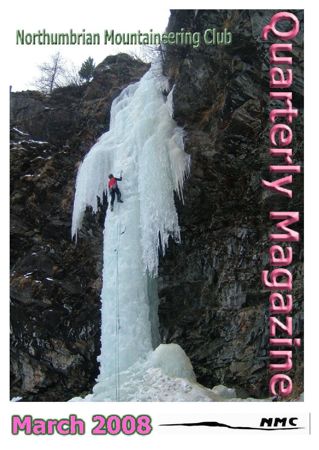 County climber spring 2008 by The Northumbrian Mountaineering Club - Issuu