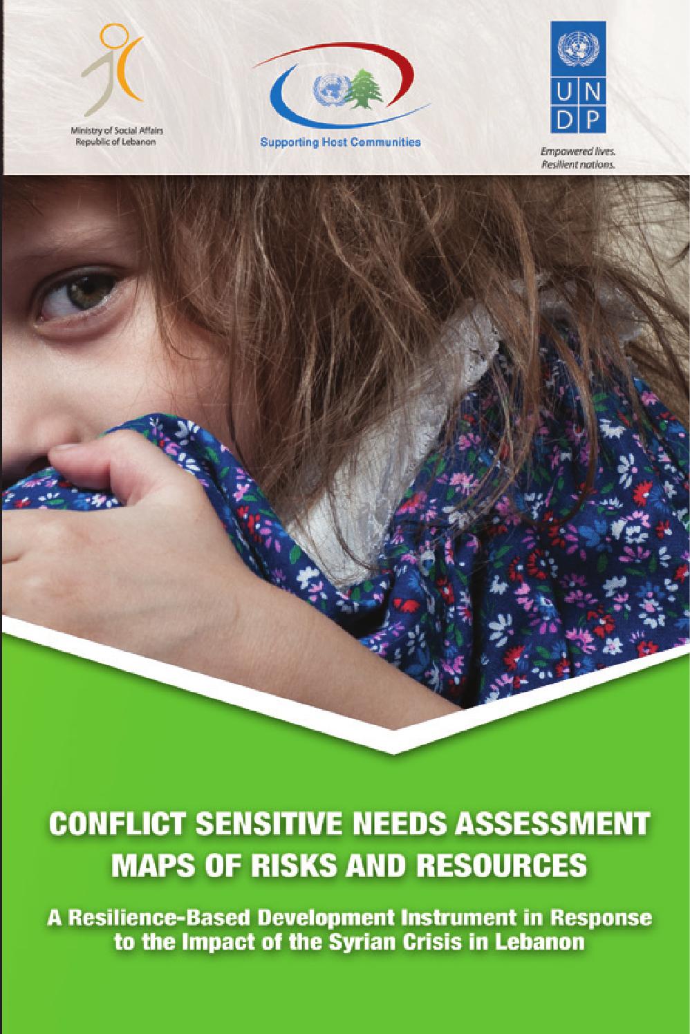 Conflict sensitive needs assessment - Maps of risks and resources by ...