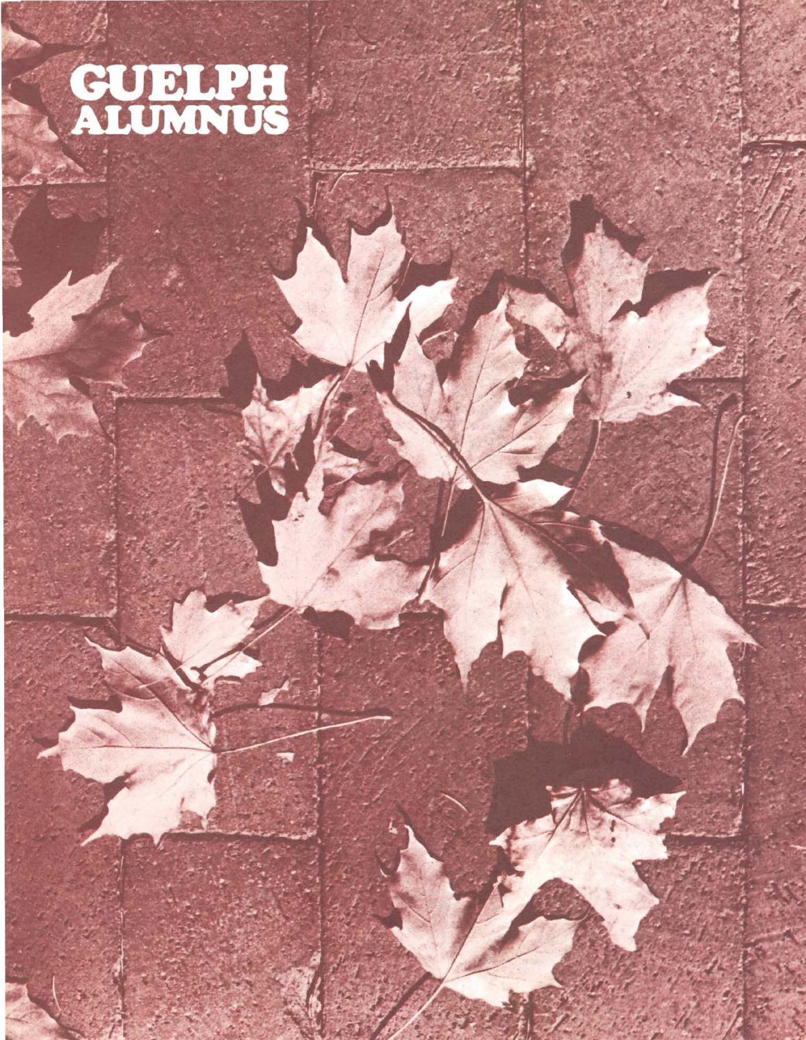 Guelph Alumnus Magazine, Fall 1978 by University of Guelph - Issuu