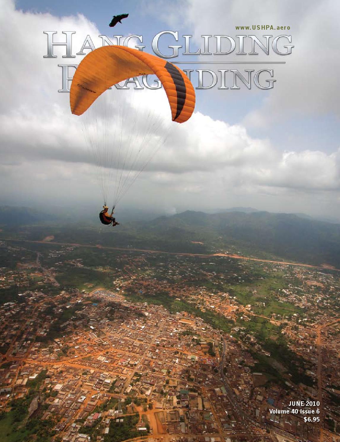 Hang Gliding & Paragliding Vol40/Iss06 Jun 2010 by US Hang Gliding ...