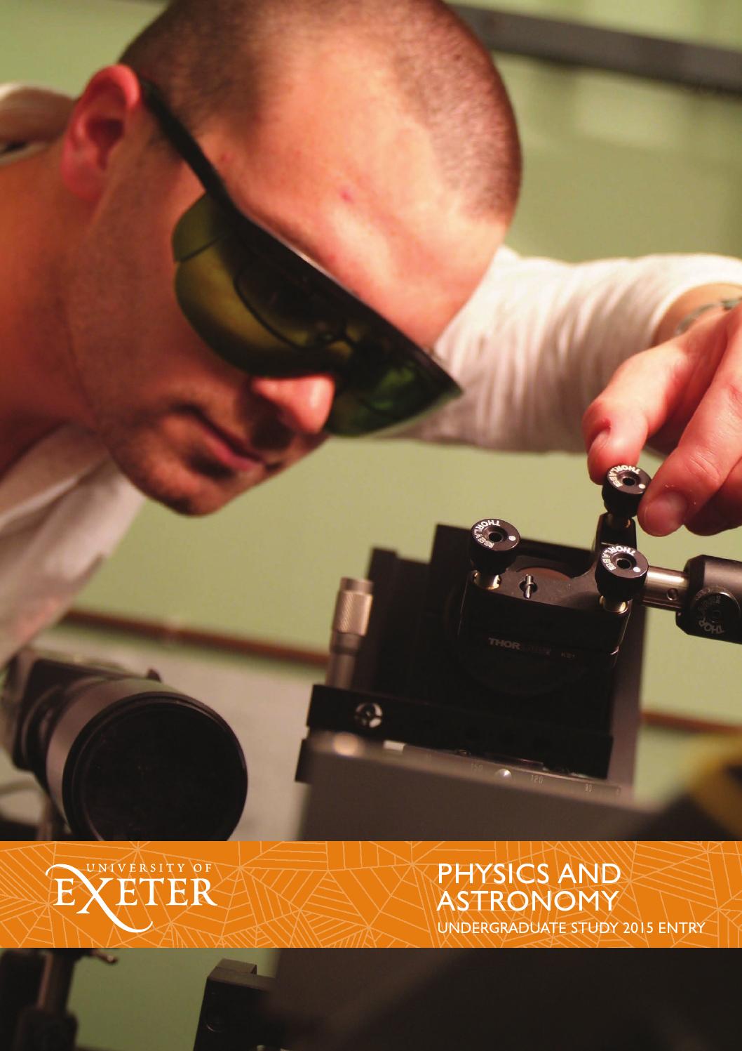 University of Exeter Physics and Astronomy Subject Brochure 2015 by ...