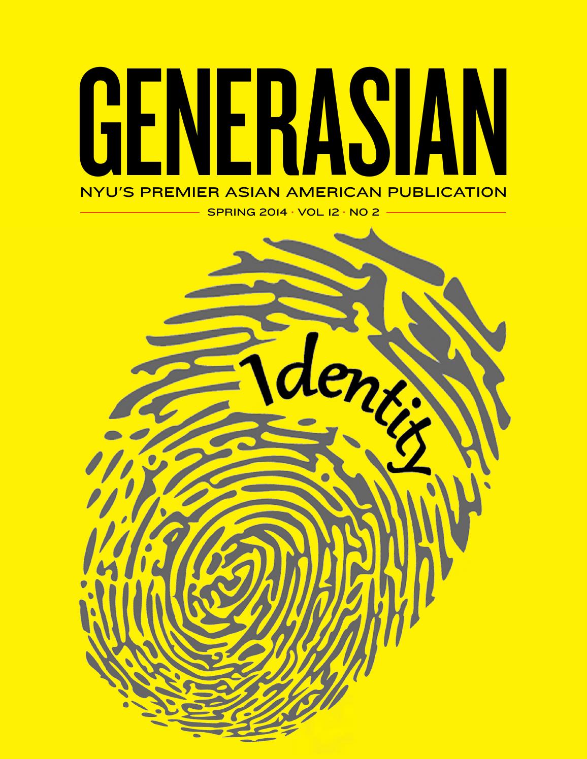 Identity: Spring 2014 by Generasian - Issuu