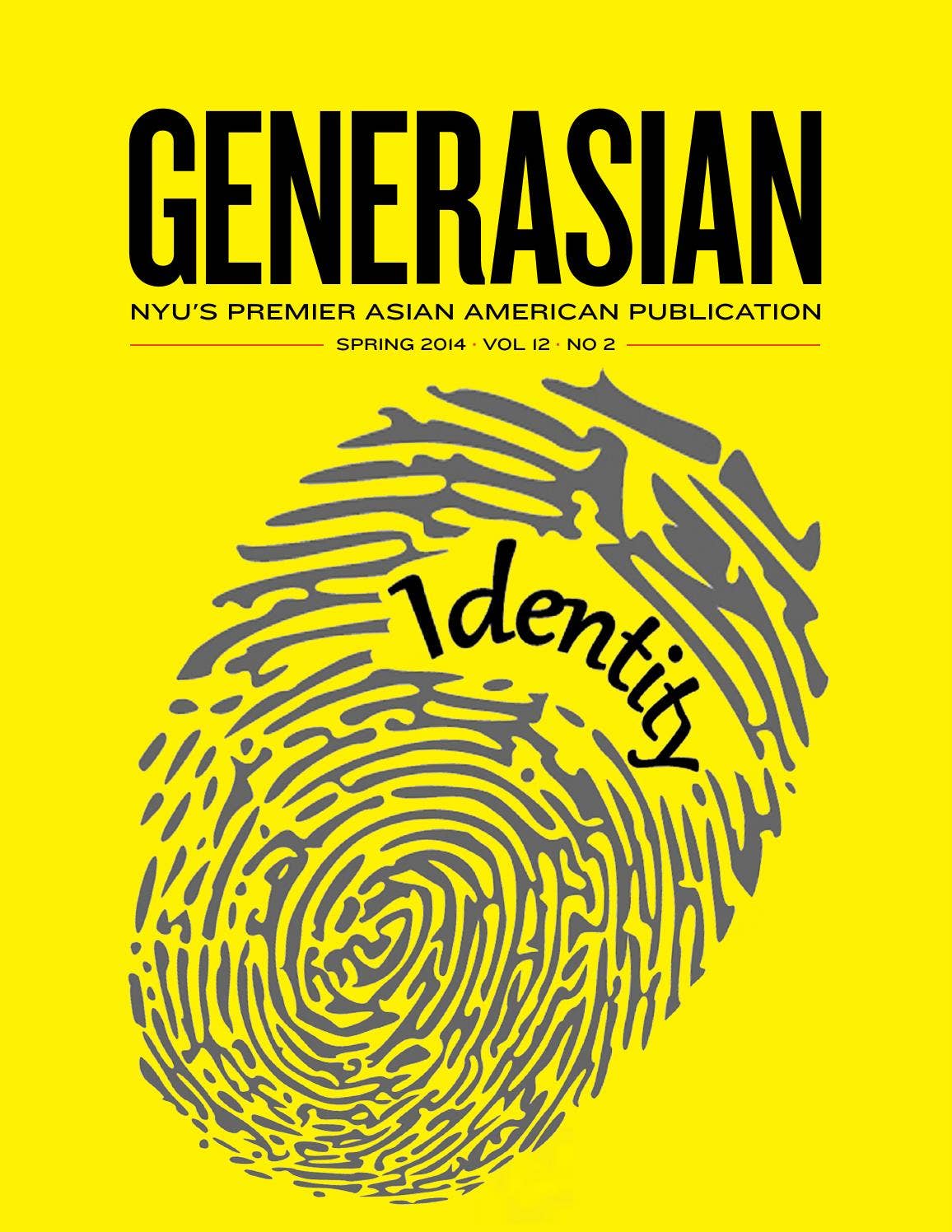 Identity: Spring 2014 by Generasian - Issuu