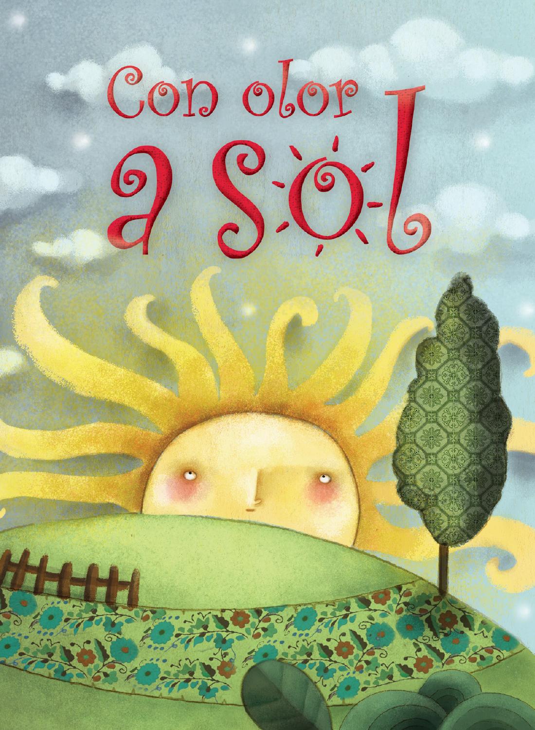 Con olor a sol by Club Promocional del Libro, S.A. de C.V. - Issuu