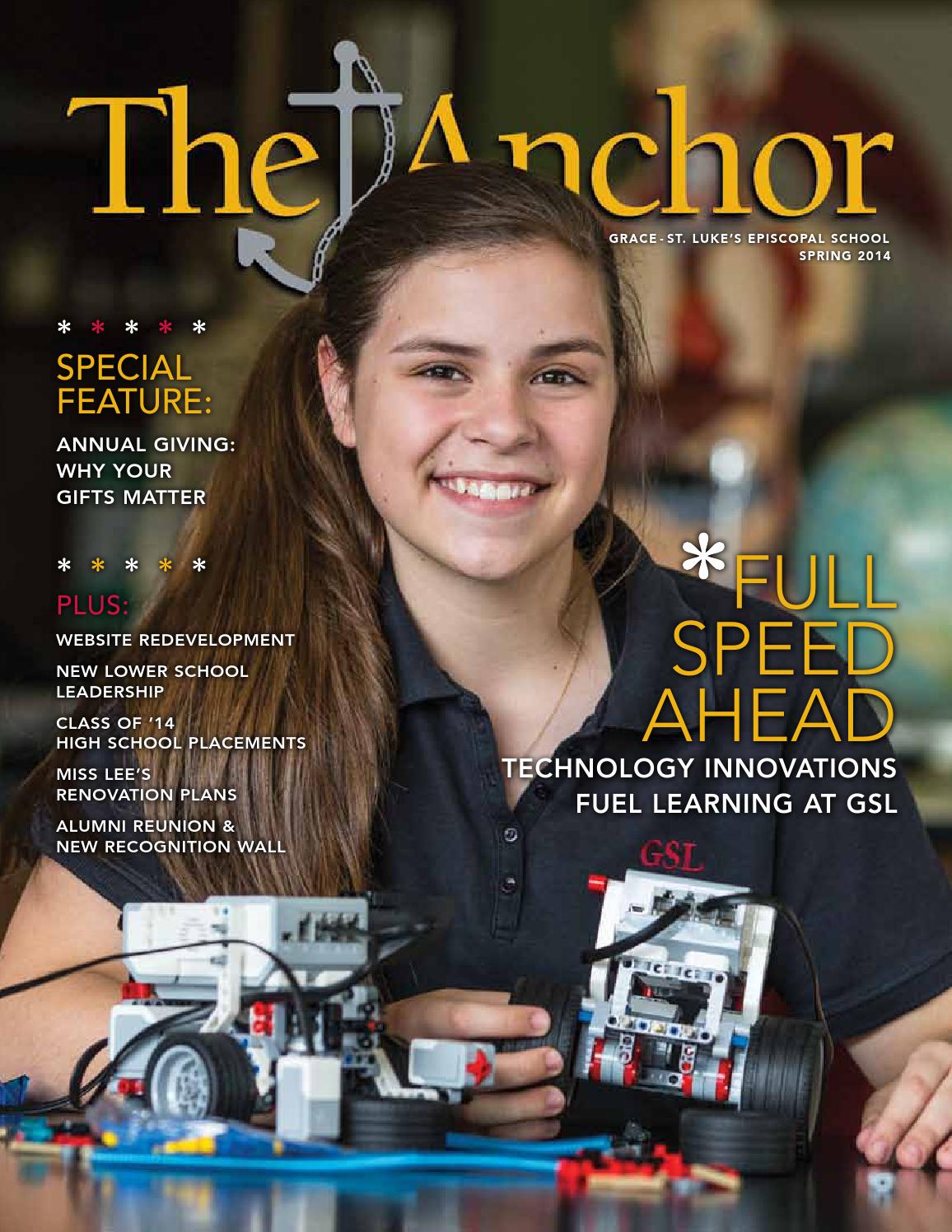 GSL Spring 2014 Anchor Magazine by Grace-St. Luke's Episcopal School ...