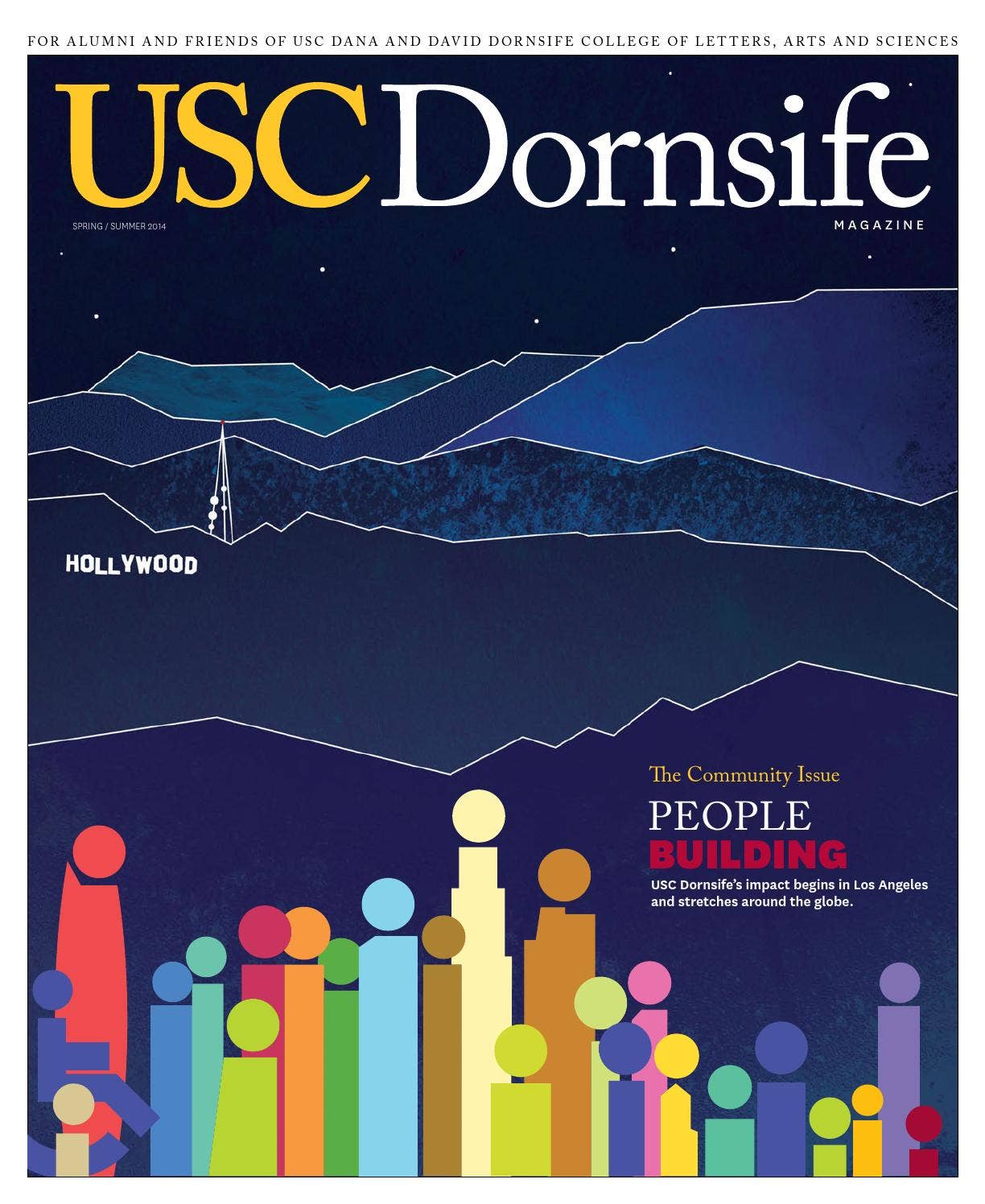 USC Dornsife Magazine Spring-Summer 2014 by USC Dornsife Office of ...