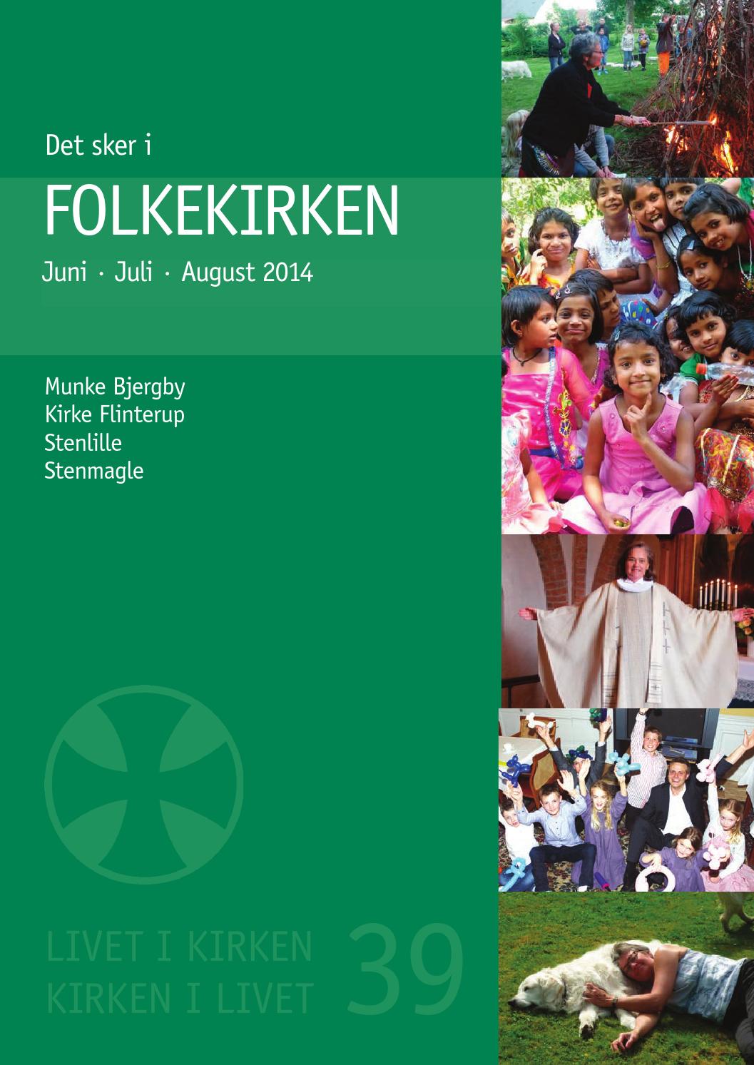 Det sker i Folkekirken Juni-Juli-August 2014 by Trykpartner - Issuu