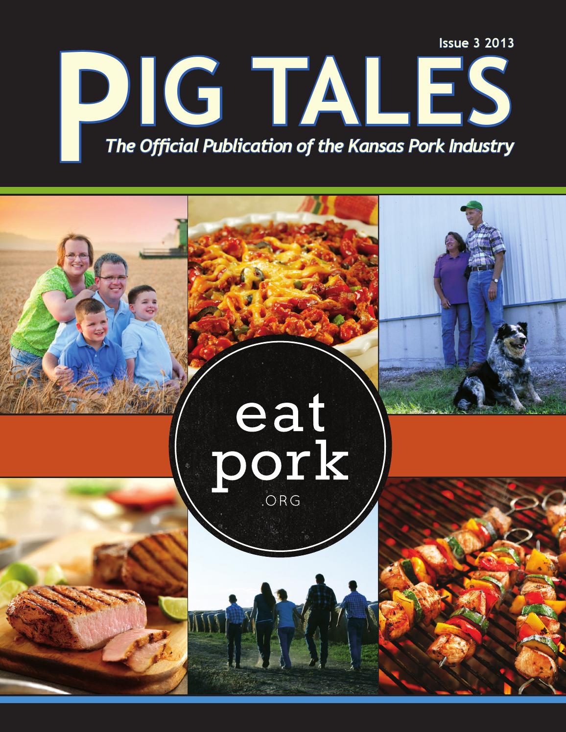 Pig Tales Issue 3 2013 by Kansas Pork Association - Issuu