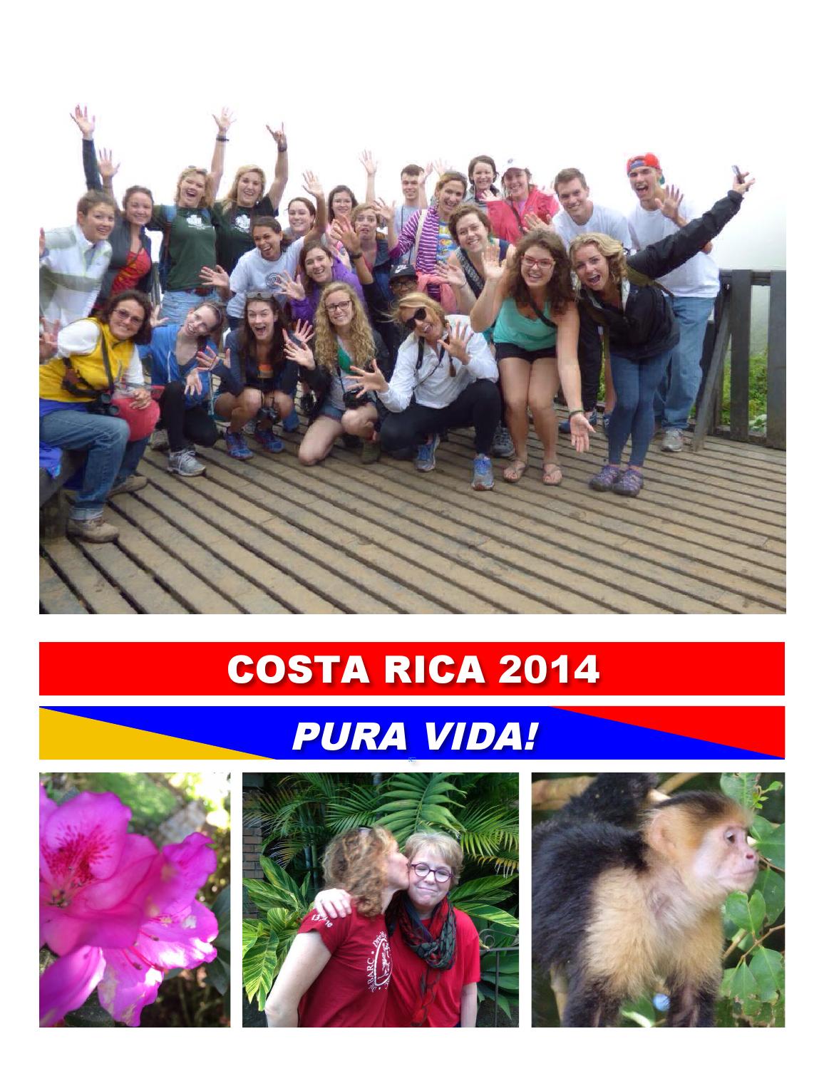 Pura Vida/Costa Rica Winter 2014 by KU English Department Abroad - Issuu
