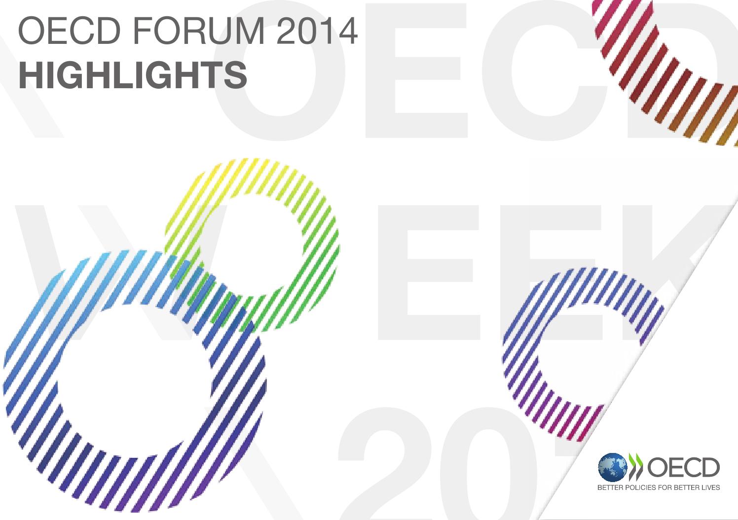 OECD Forum 2014 - Highlights by OECD - Issuu