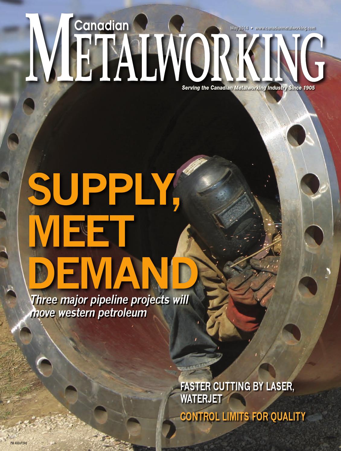 Canadian Metalworking Magazine May 2014 by Annex Business Media - Issuu