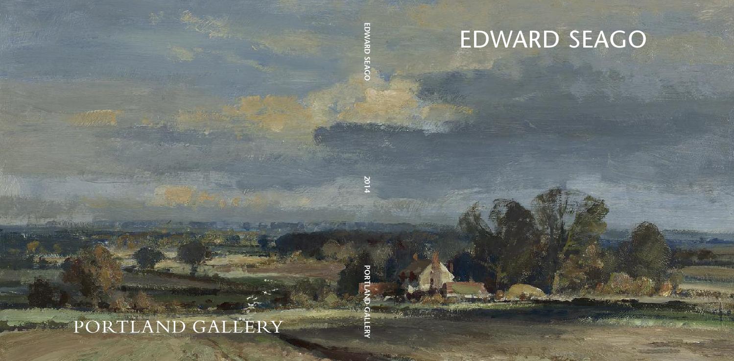 EDWARD SEAGO by Portland Gallery - Issuu