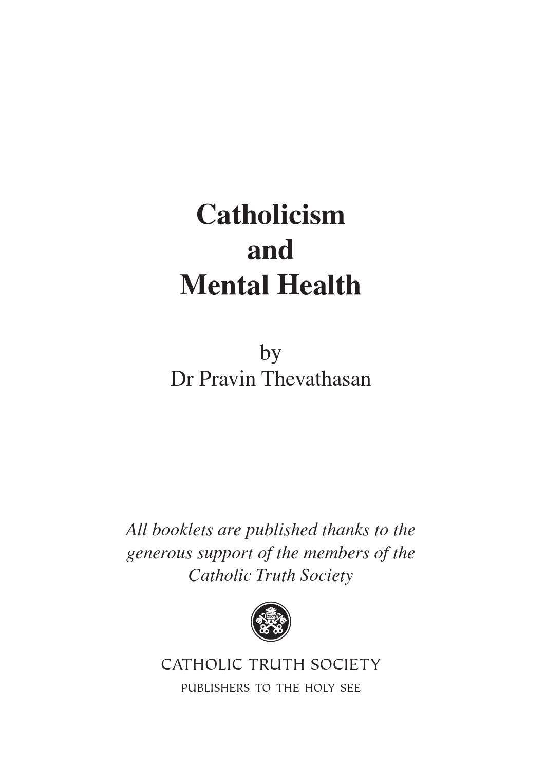 Catholicism and Mental Health by Catholic Truth Society - Issuu