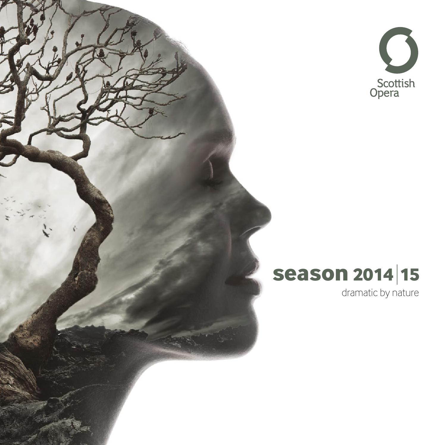 Scottish Opera 14 | 15 by Scottish Opera - Issuu