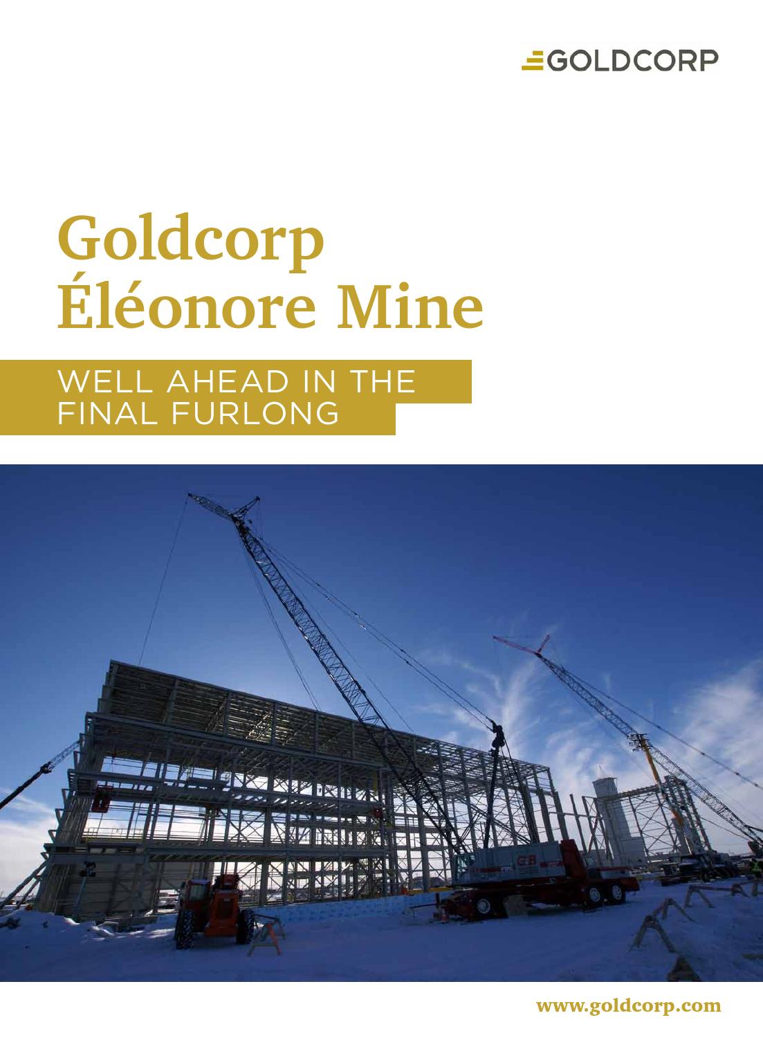 Goldcorp Eleonore Americas Mining Jun14 Bro by Business Excellence ...