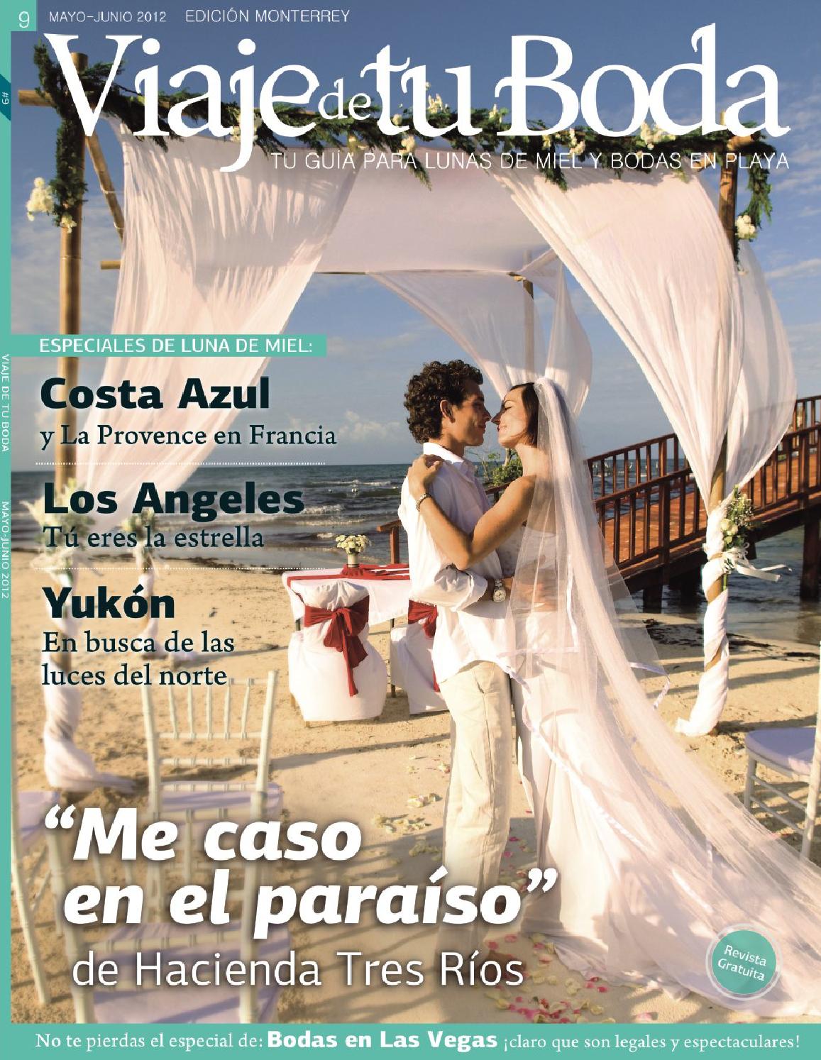 Viaje de tu Boda 9 by PUBLIRAMA, S.A. DE C.V. - Issuu