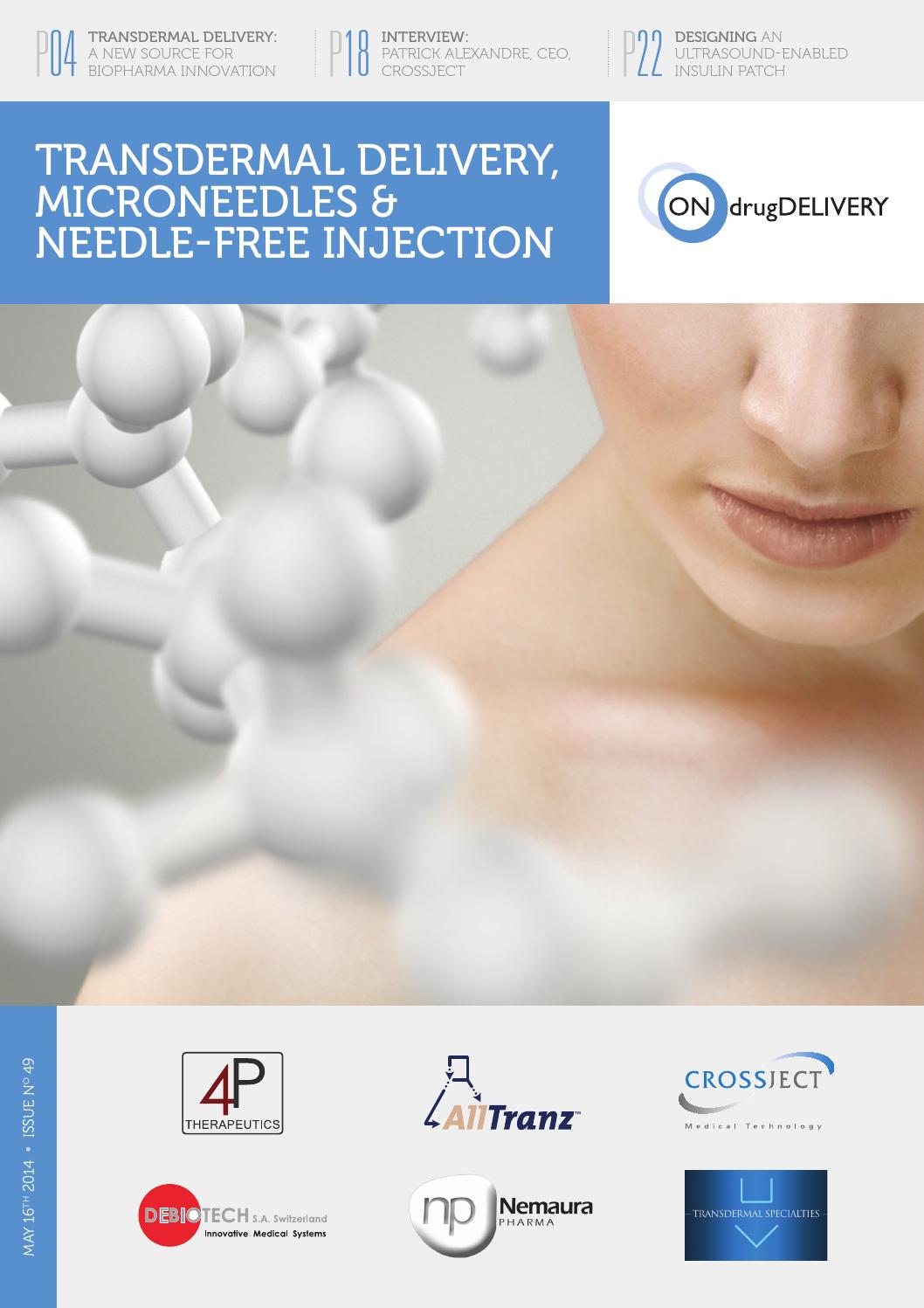 Transdermal, Delivery Microneedles & Needle-Free Injection - Issue 49 ...