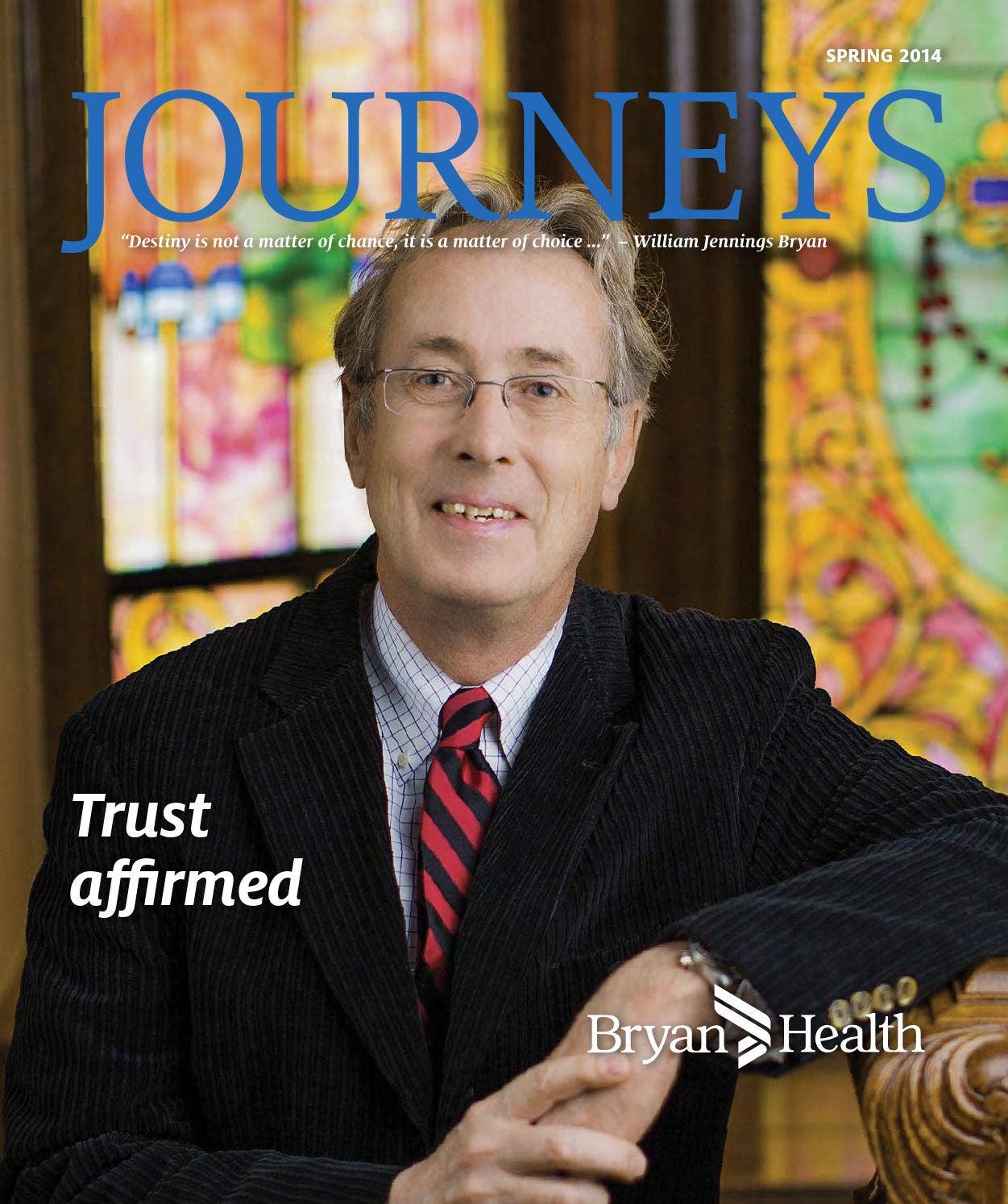 Journeys Spring 2014 by Bryan Health - Issuu