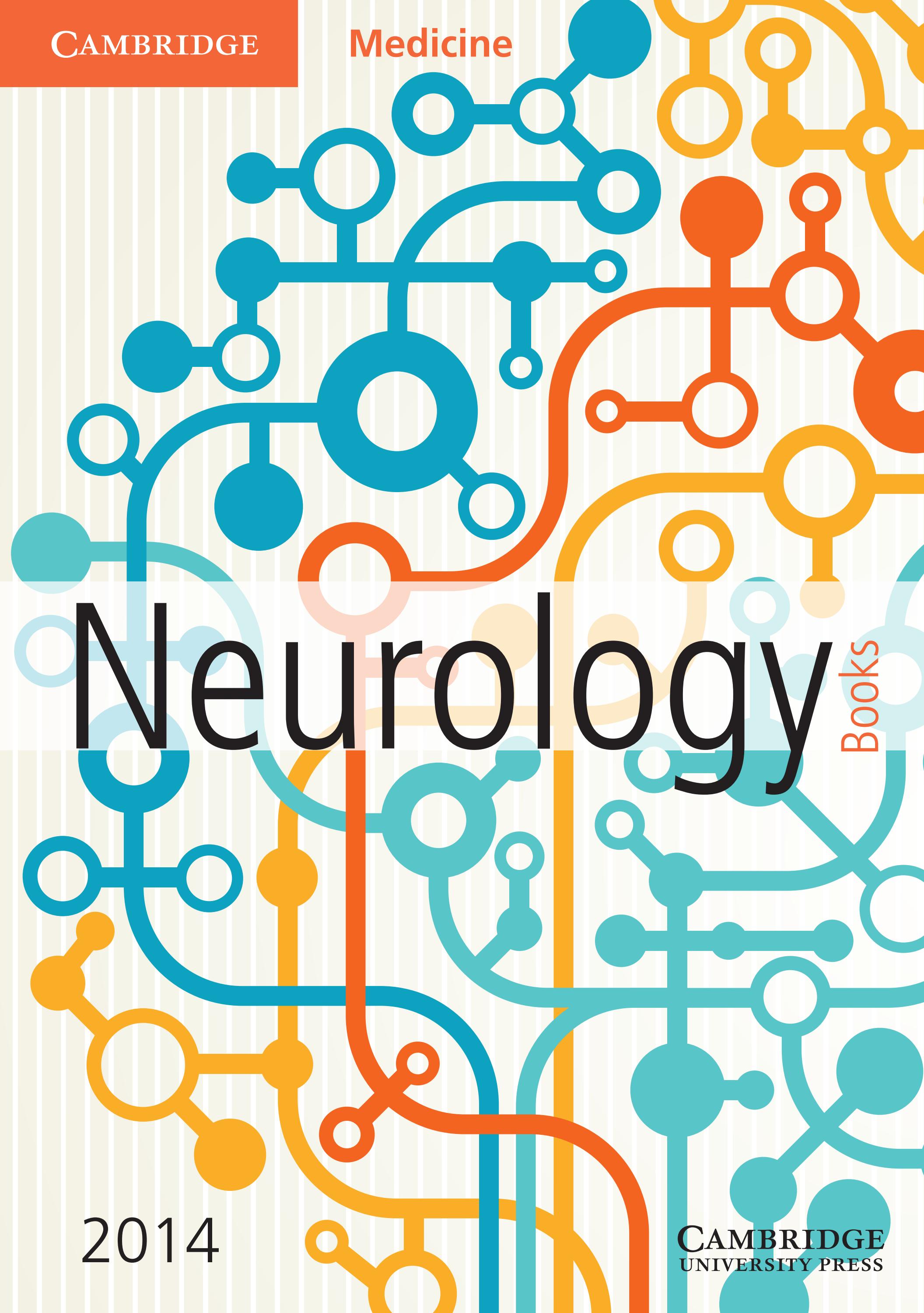 Cambridge University Press Neurology Books Catalogue 2014 by Cambridge ...