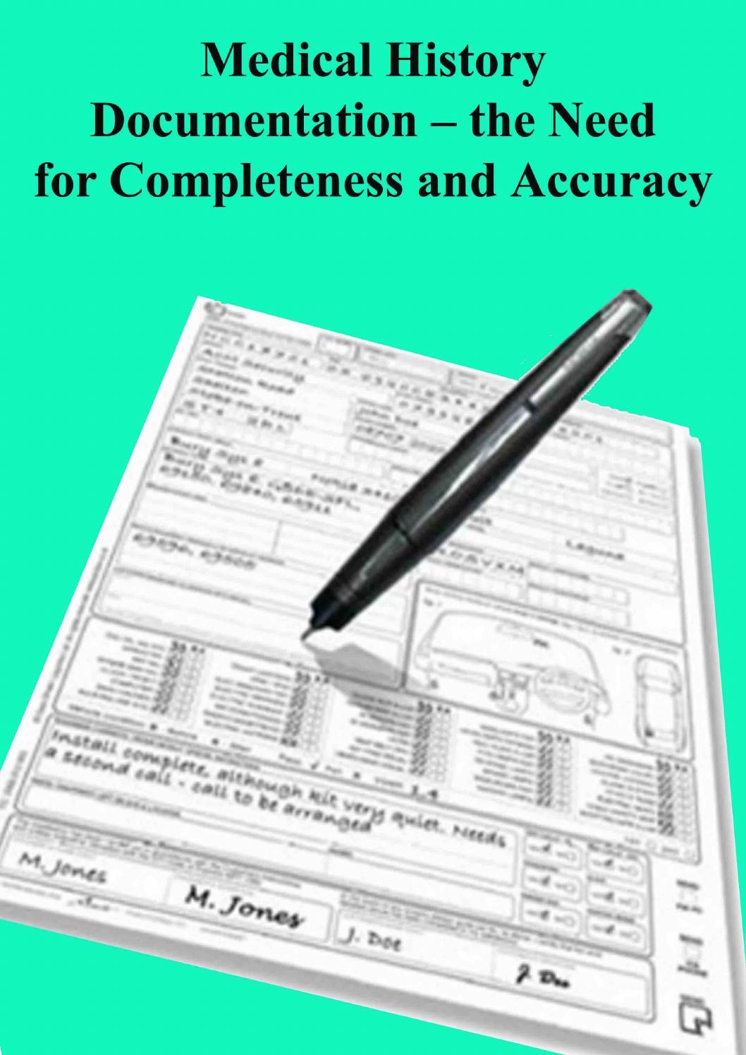 Medical history documentation – the need for completeness and accuracy ...