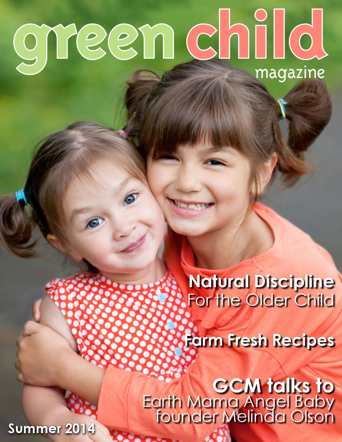Summer 2014 Issue of Green Child Magazine by Green Child Magazine - Issuu