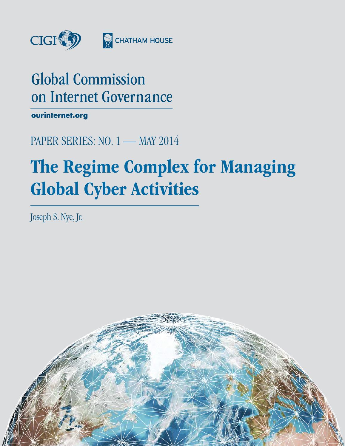The Regime Complex for Managing Global Cyber Activities by Centre for ...