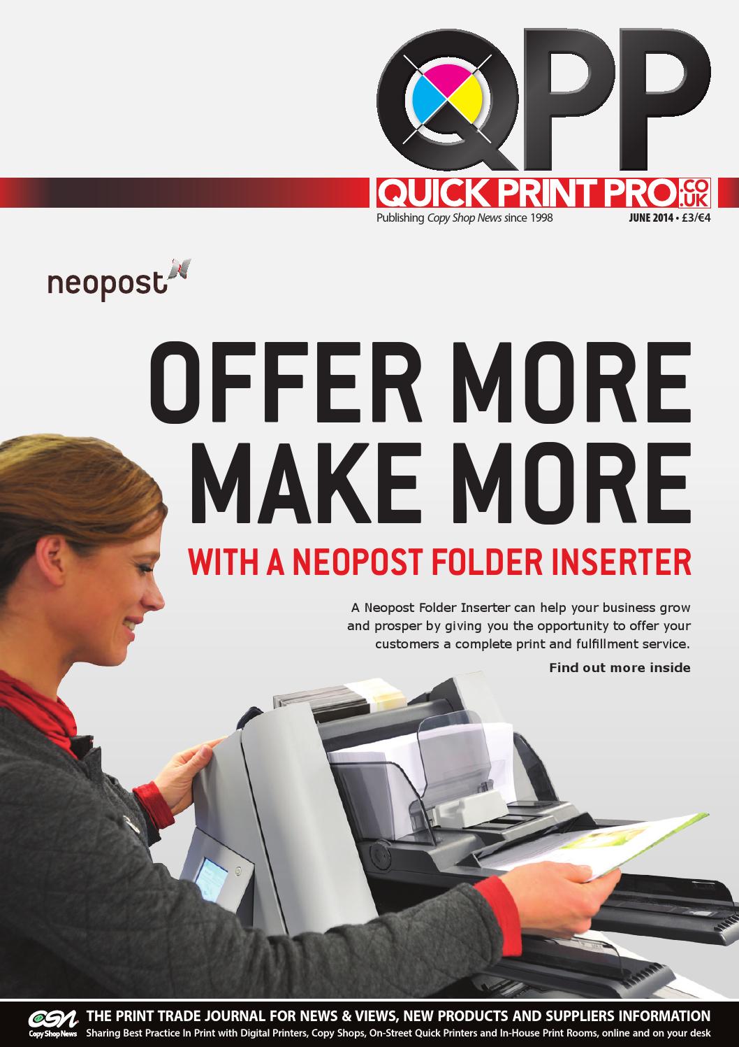 Quick Print Pro June 2014 by The Magazine Production Company - Issuu