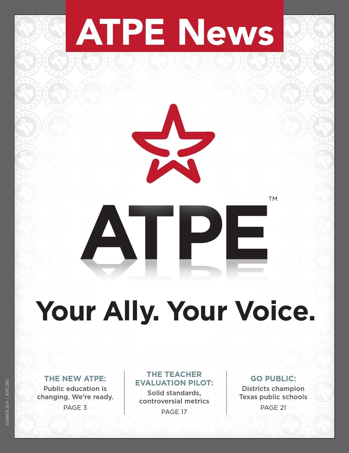 Summer 2014 ATPE News by Association of Texas Professional Educators ...