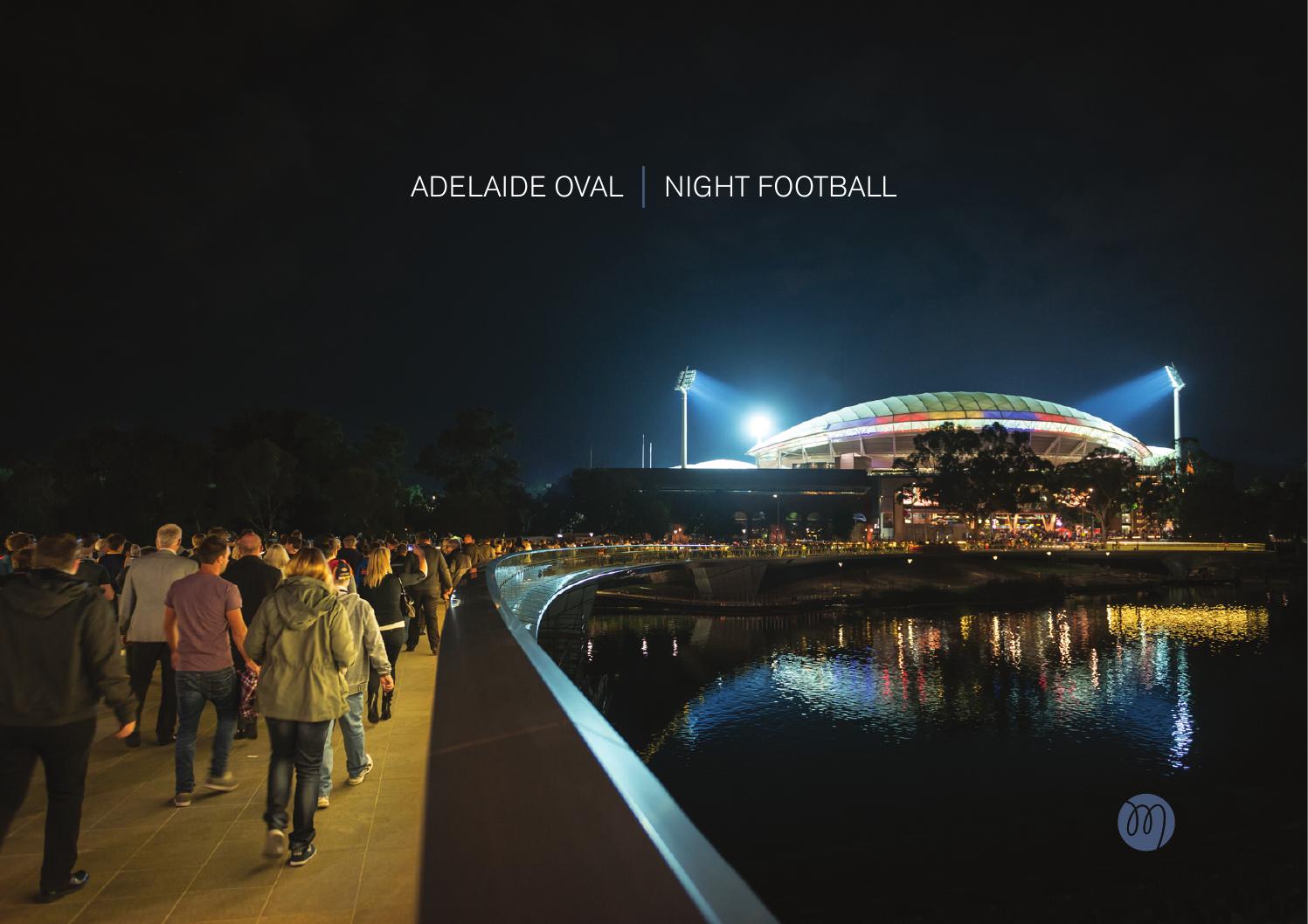 Adelaide Oval — Night Football by John Montesi - Issuu
